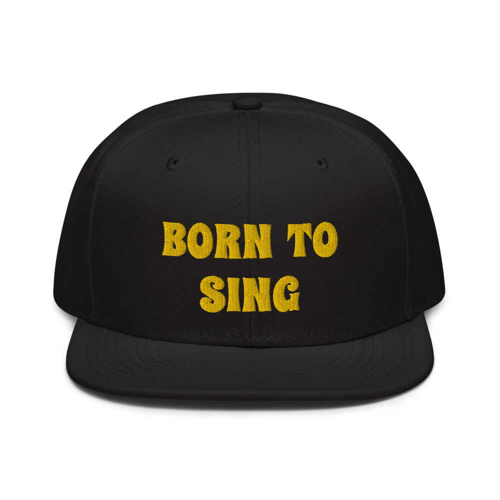 Snapback Hat "2052-0161 Born To Sing (Yellow Logo)" – JCBT GLOBAL